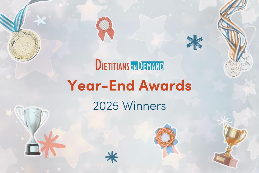 Dietitians On Demand 2025 Year End Awards – YEA! | Dietitians On Demand ...